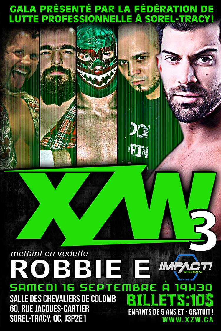 Un troisième gala de lutte pour la XZW le 16 septembre prochain - CJSO